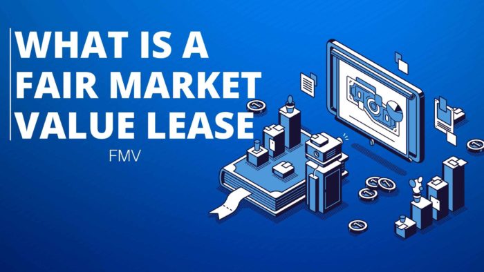 What is a Fair Market Value Lease? – Ryzen Capital